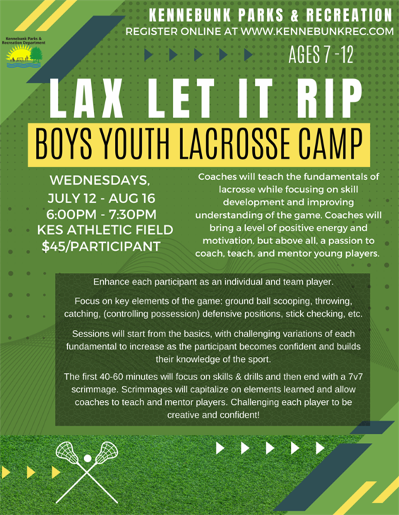 Kennebunk Parks & Recreation Department: LAX LET IT RIP